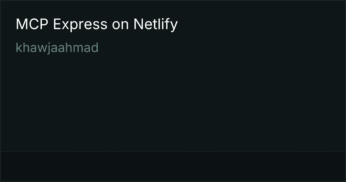 MCP Express on Netlify | Glama