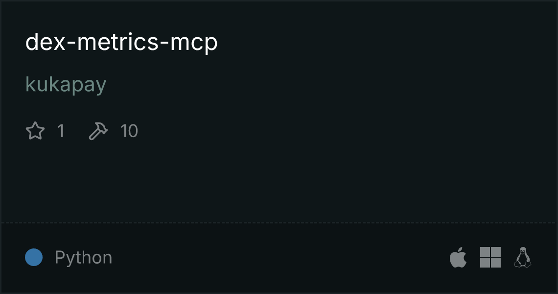dex-metrics-mcp by kukapay | Glama