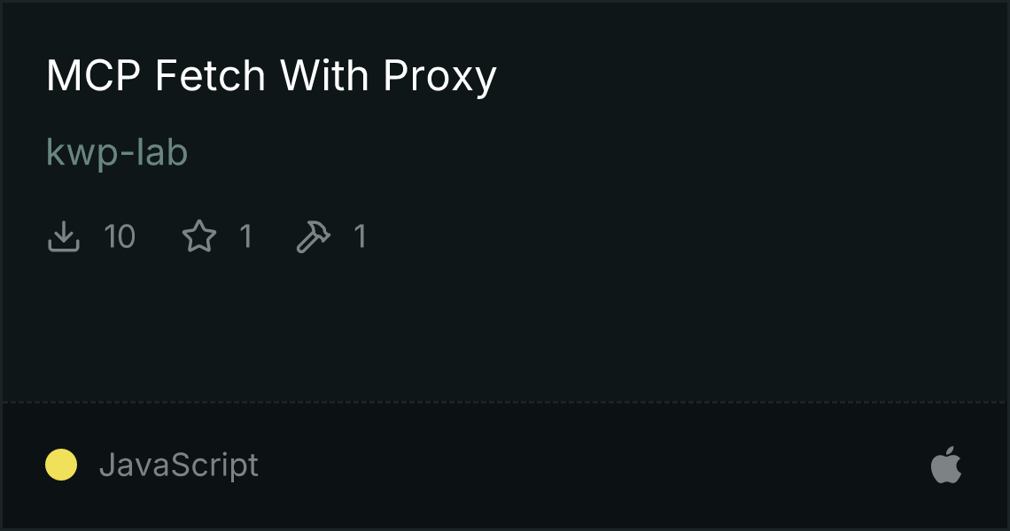 MCP Fetch With Proxy | Glama