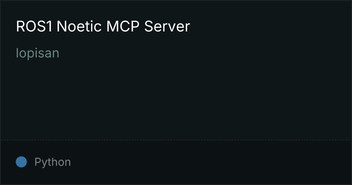 ROS1 Noetic MCP Server by lopisan | Glama
