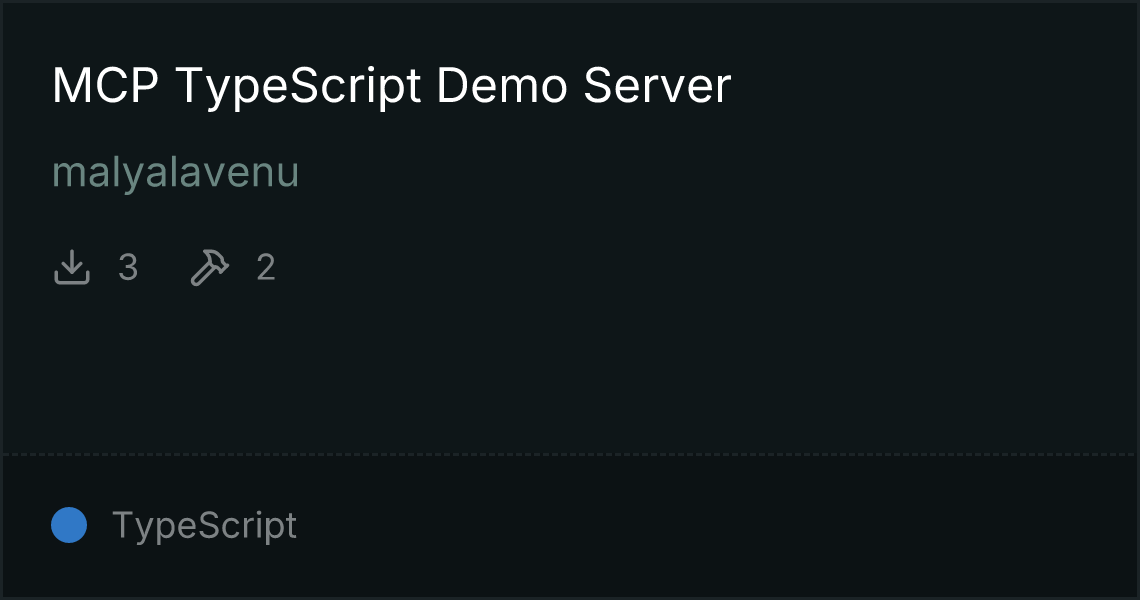 MCP TypeScript Demo Server | Glama
