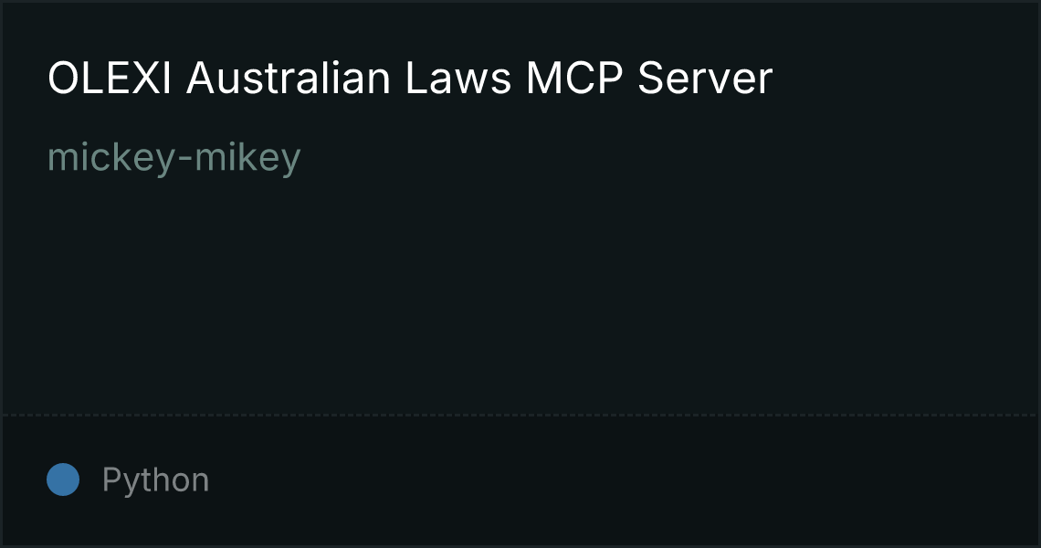 OLEXI Australian Laws MCP Server by mickey-mikey | Glama