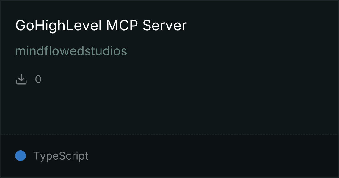 GoHighLevel MCP Server by mindflowedstudios | Glama