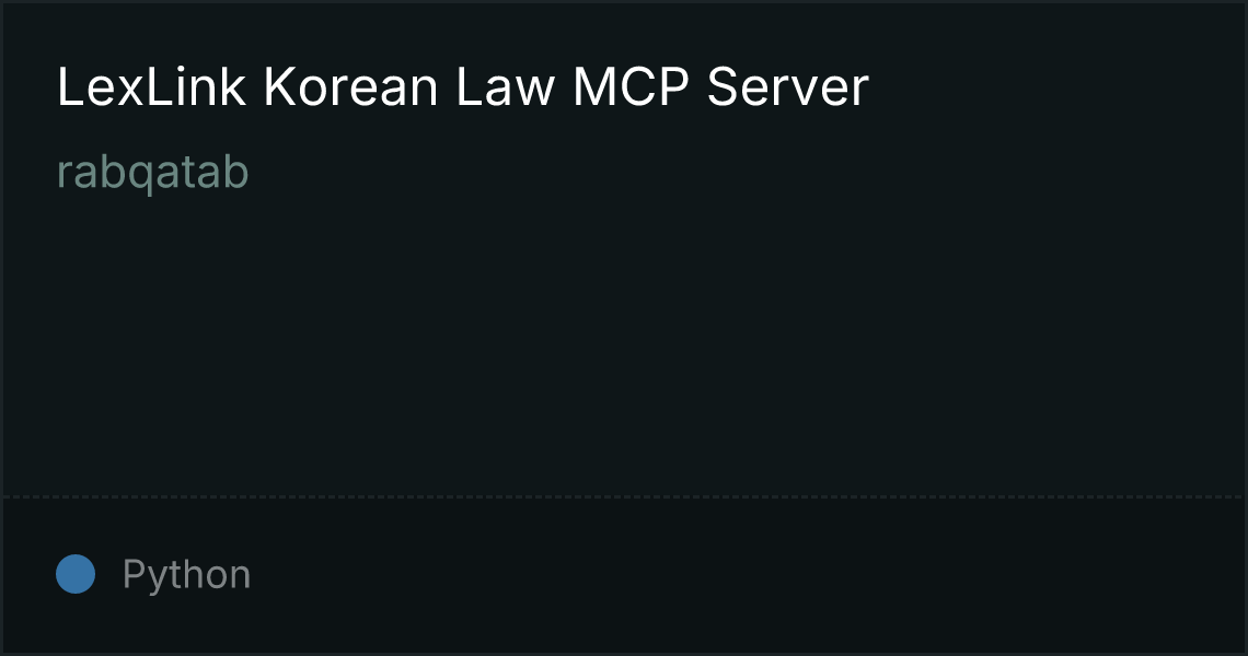 LexLink Korean Law MCP Server by rabqatab | Glama