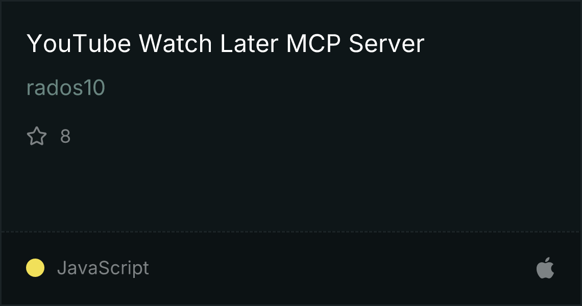 YouTube Watch Later MCP Server | Glama