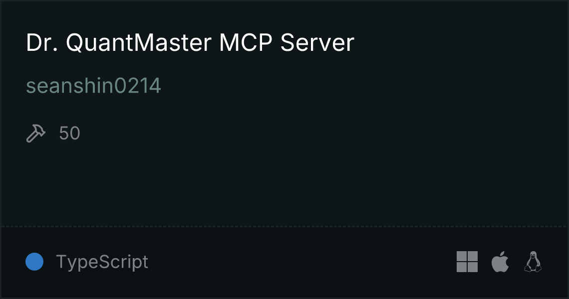 Dr. QuantMaster MCP Server | Glama