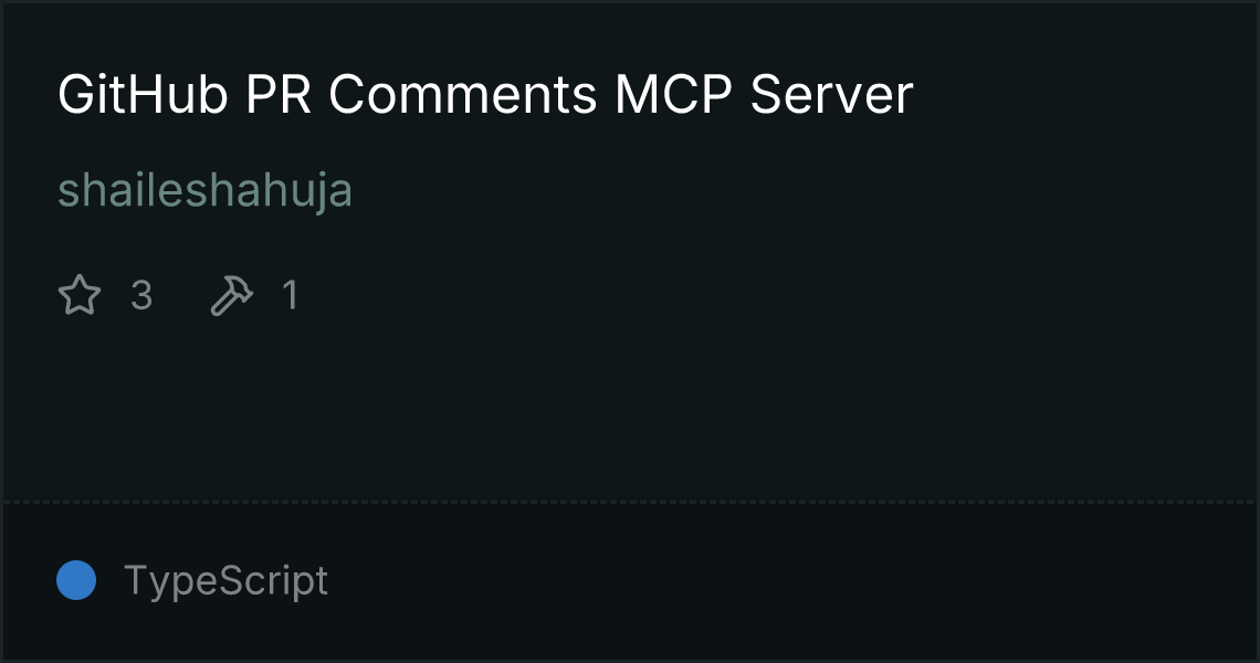 GitHub PR Comments MCP Server by shaileshahuja | Glama