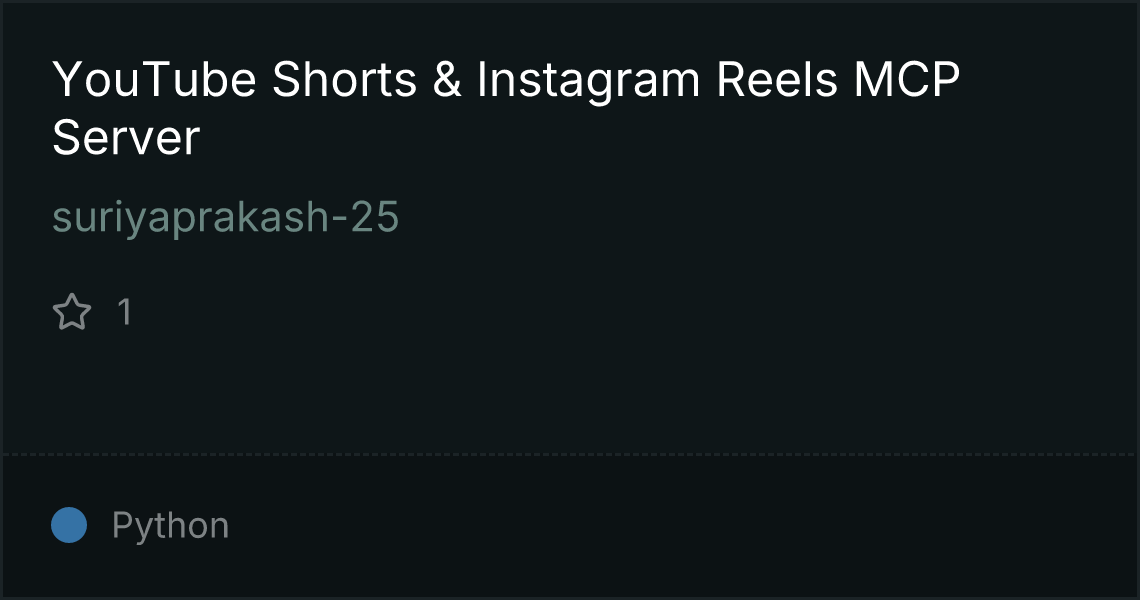 YouTube Shorts & Instagram Reels MCP Server | Glama