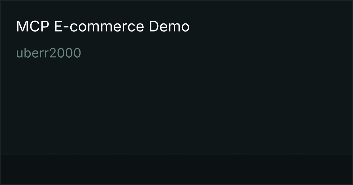 MCP E-commerce Demo | Glama
