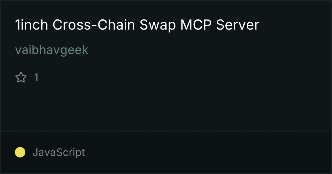 1inch Cross-Chain Swap MCP Server by vaibhavgeek | Glama