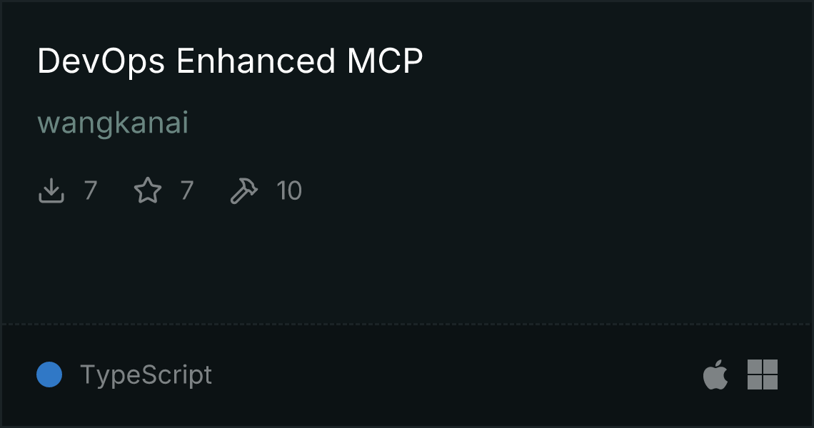 DevOps Enhanced MCP by wangkanai | Glama