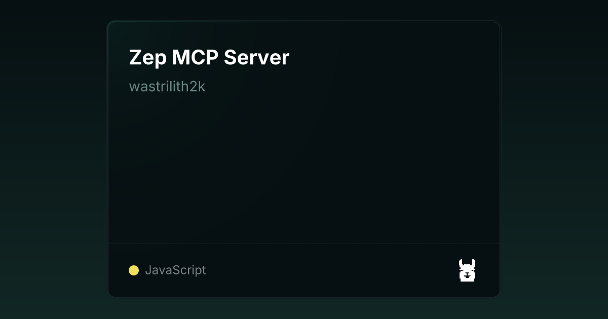 Zep MCP Server by wastrilith2k | Glama