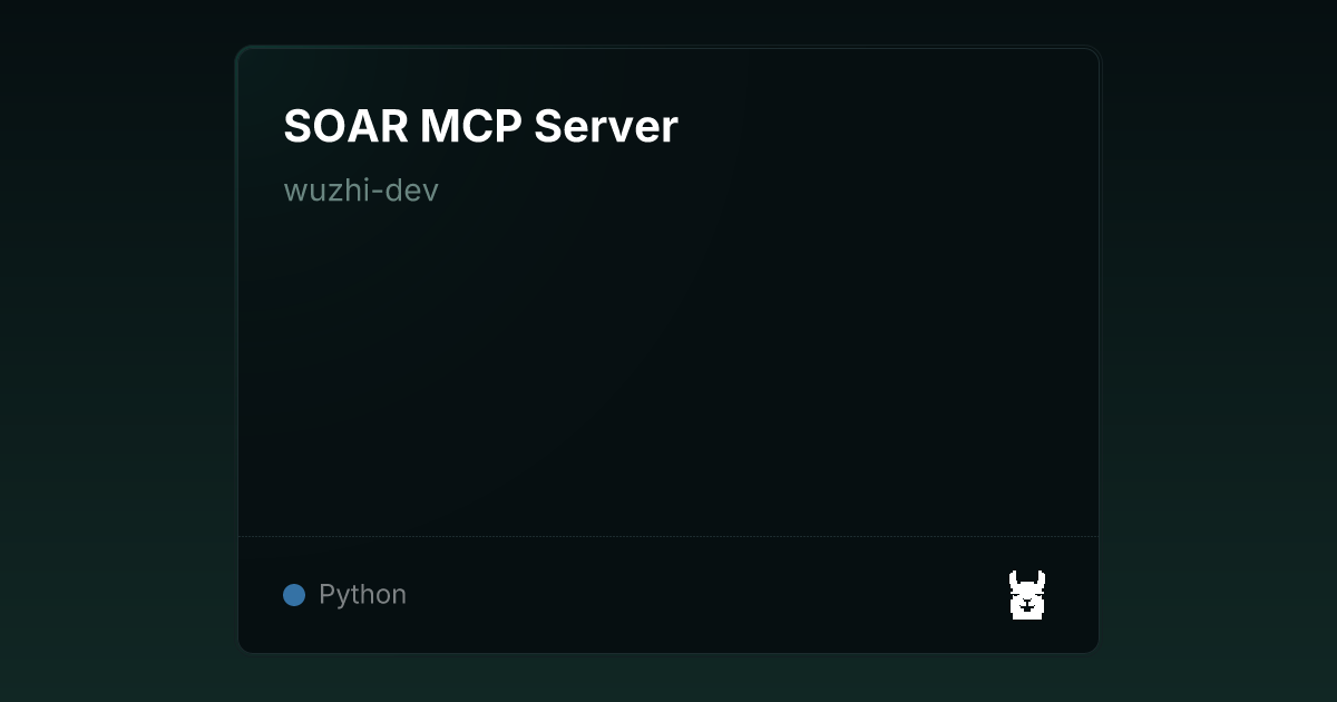 SOAR MCP Server by wuzhi-dev | Glama