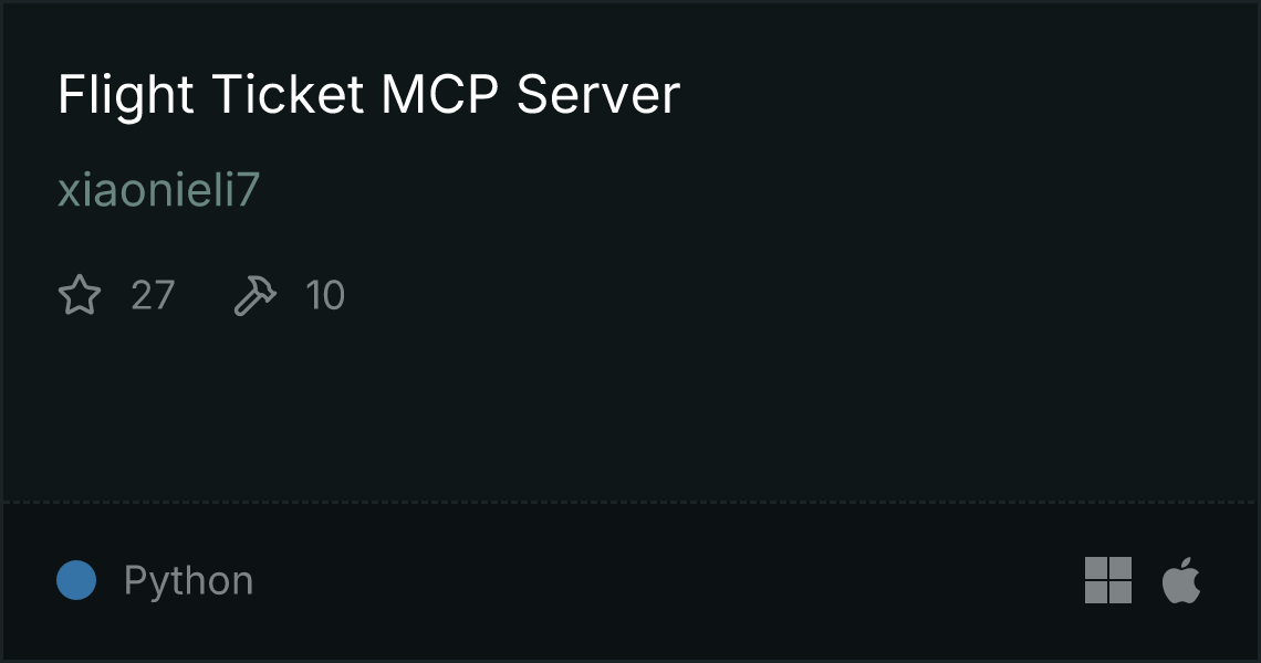 Flight Ticket MCP Server by xiaonieli7 | Glama