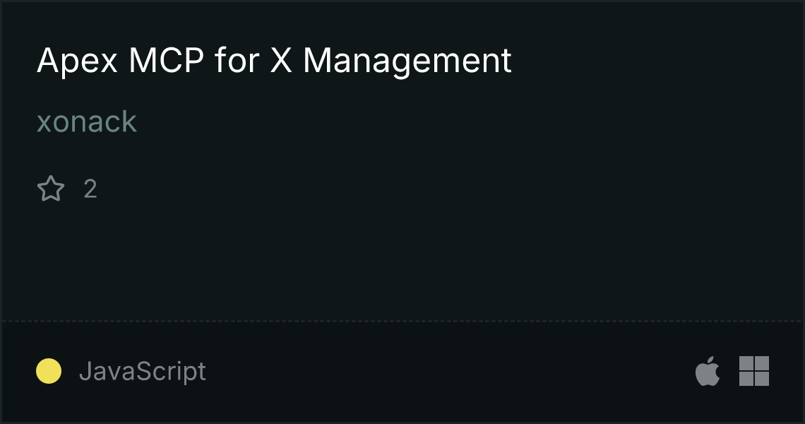 Apex MCP for X Management by xonack | Glama