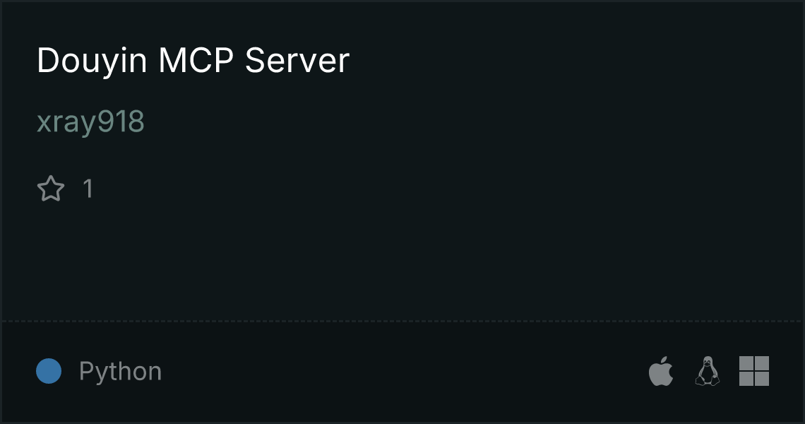 Douyin MCP Server by xray918 | Glama