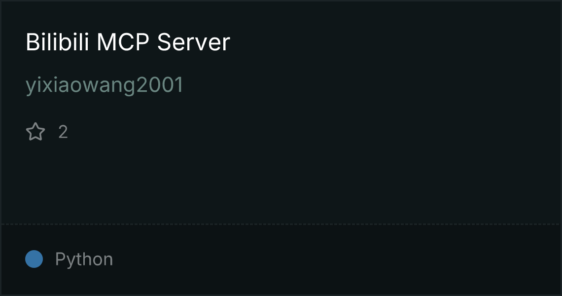 Bilibili MCP Server by yixiaowang2001 | Glama