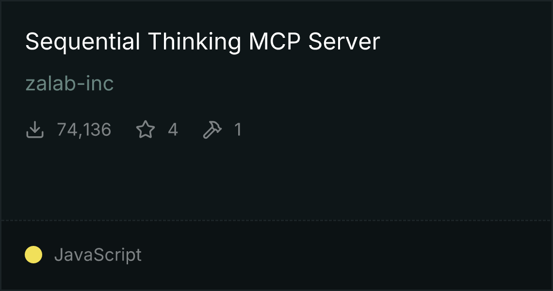 Sequential Thinking MCP Server by zalab-inc | Glama